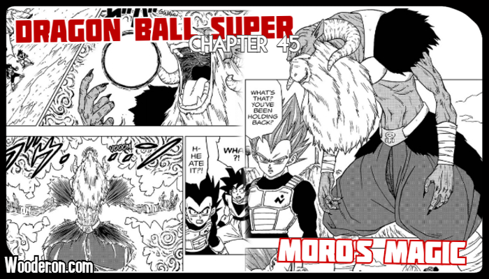 Dragon Ball Super Manga – Chapter 45: “Moro’s Magic” – Snack ‘O Planet ...