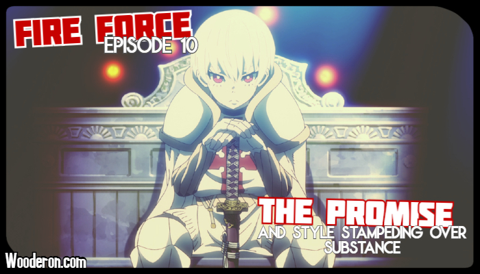 Fire Force – Episode 10: The Promise and style stampeding over ...