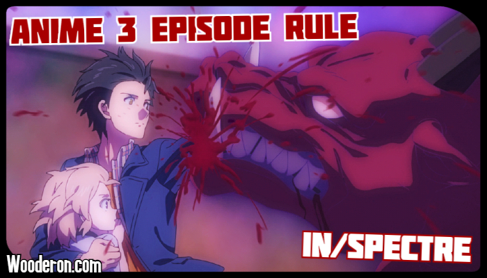 3 Episode Rule – In/Spectre – A Richard Wood Text Adventure