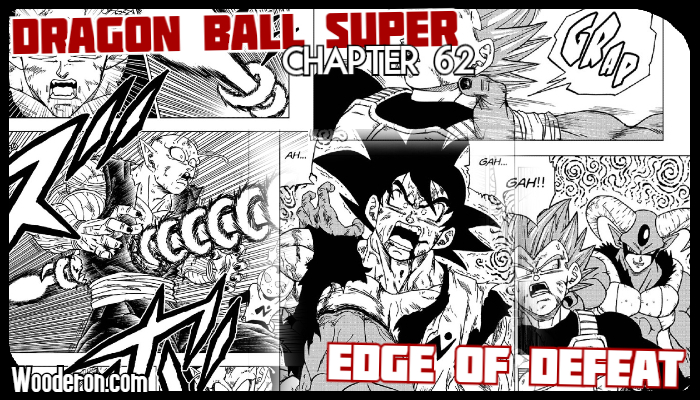 Dragon Ball Super Manga – Chapter 62: Edge of Defeat – A Richard Wood ...