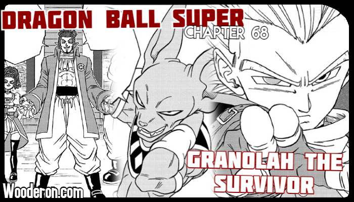 Dragon Ball Super Manga Chapter 68: Granolah the Survivor – A Richard ...
