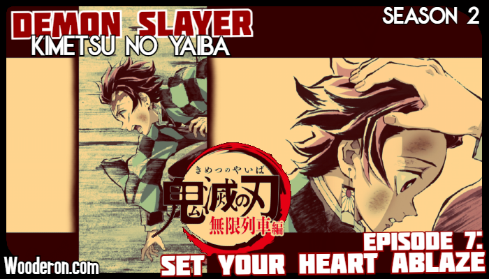 Demon Slayer: Season 2 – Episode 7: Set Your Heart Ablaze – A Richard ...